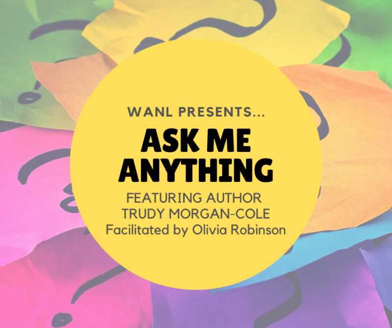 WANL’s Ask Me Anything with Author Trudy Morgan-Cole › WritersNL