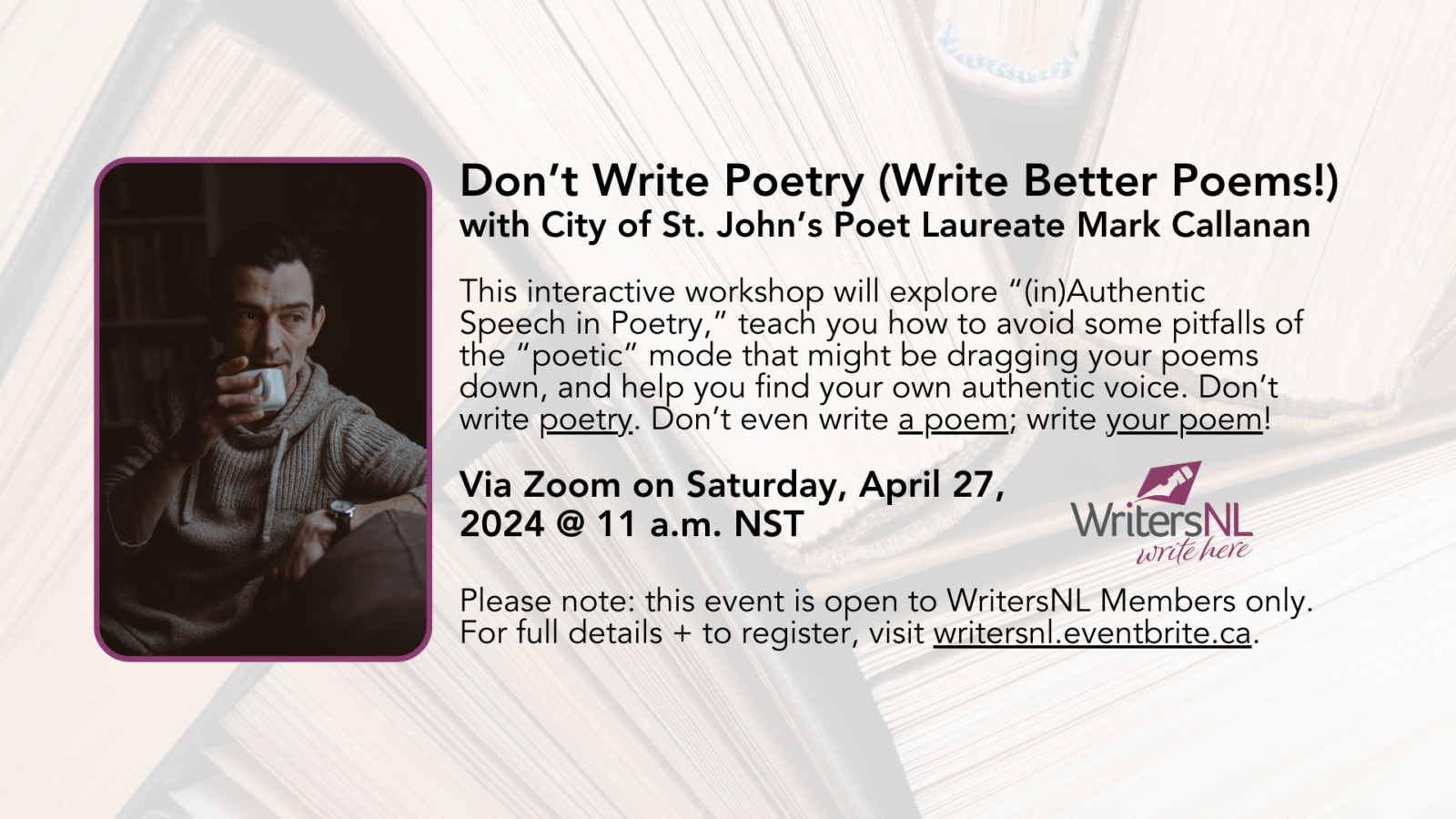 REGISTER NOW: Don’t Write Poetry (Write Better Poems!) with Mark ...