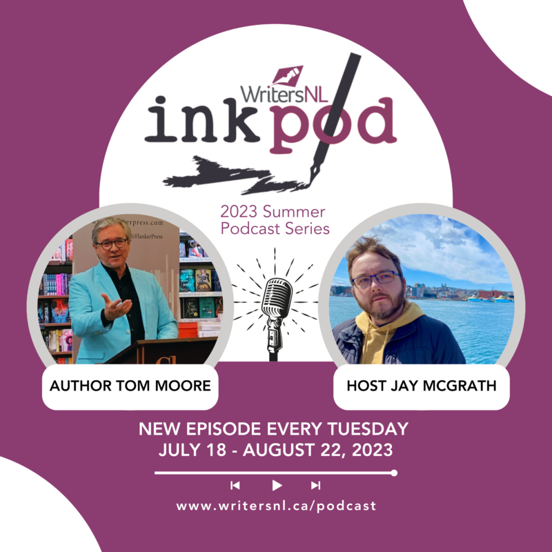 Tom Moore – Inkpod Summer Series 2023 › WritersNL